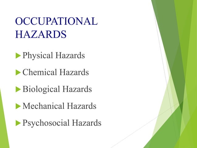 OCCUPATIONAL HEALTH HAZARDS | PPT | Free Download