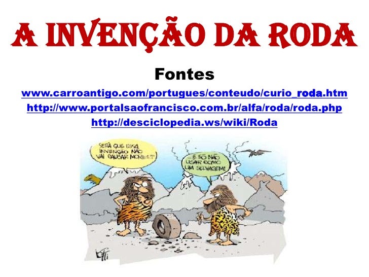 A invenção da roda