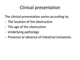 Acute Intestinal obstruction by Dr. Daniel B. Yidana | PPTX