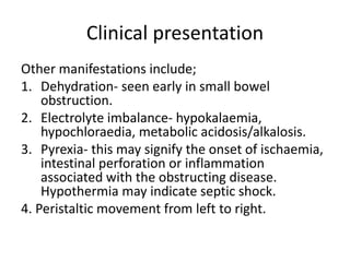 Acute Intestinal obstruction by Dr. Daniel B. Yidana | PPT