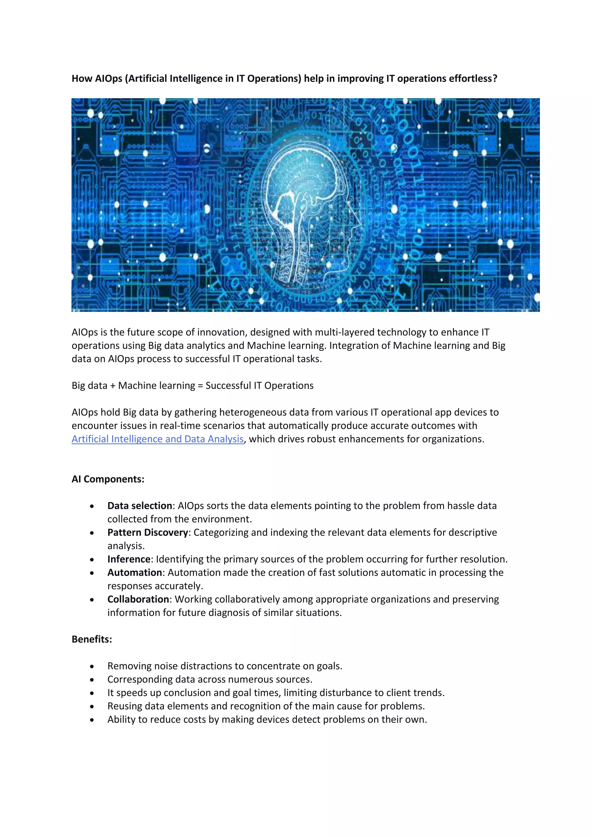 How AIOps (Artificial Intelligence in IT Operations) help in improving IT operations effortless ...