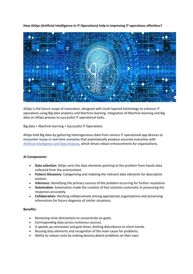 How AIOps (Artificial Intelligence in IT Operations) help in improving IT operations effortless ...