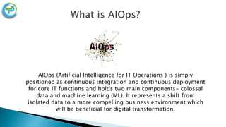 AIOps in 2020: A Beginner's Guide | PPT