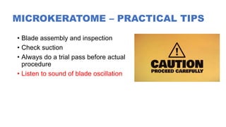 Current overview of Microkeratomes | PPTX