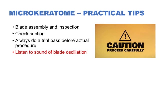 Current overview of Microkeratomes | PPTX | Eye and Vision Conditions ...