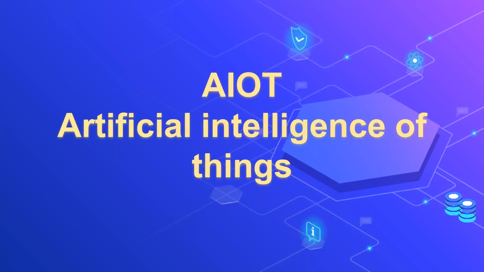 Apa Itu AIoT (Artificial Intelligence Of Things)? Apa Itu AIoT (Artificial Intelligence Of Things)?
