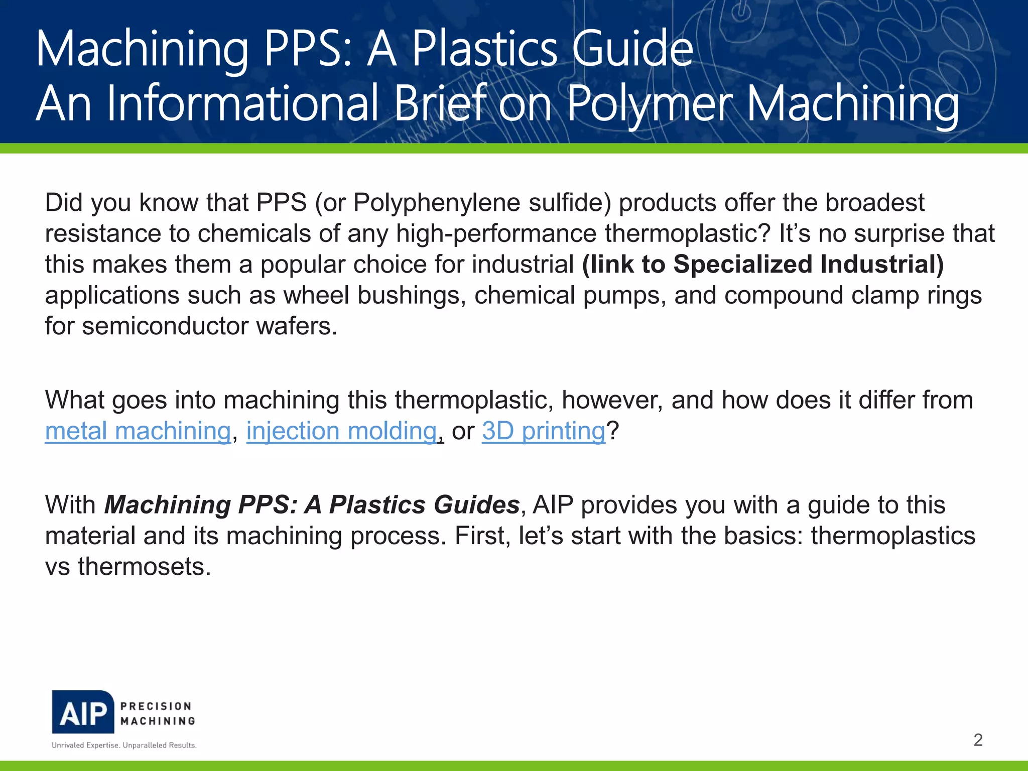 Machining PPS: A Plastics Guide | AIP Precision Machining | PPTX
