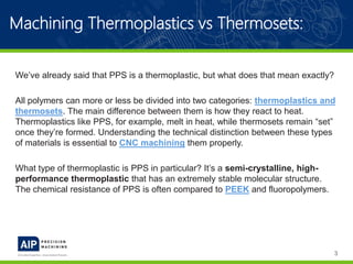 Machining PPS: A Plastics Guide | AIP Precision Machining | PPT