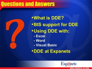 BIS and DDE In Action | PPT