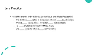 Past Continuous usage and form it's importance | PPTX