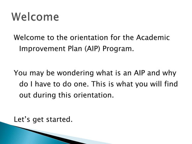 Academic Improvement Plan Orientation Intake | PPT