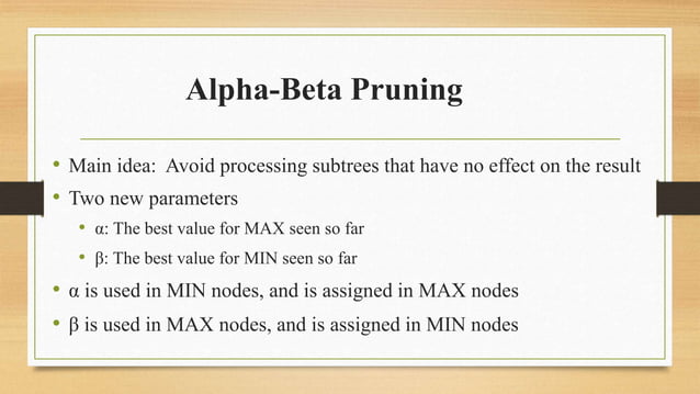 AI-MiniMax Algorithm and Alpha Beta Reduction | PPT