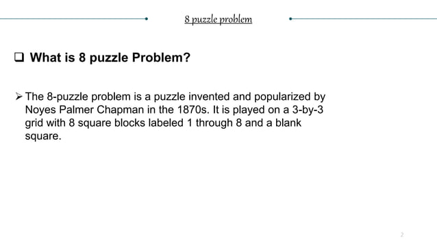 Ai 8 puzzle problem | PPT