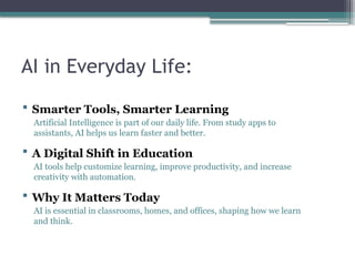 AI on the current situation and its importance daily use Presentation.pptx