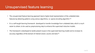 Unsupervised Feature Learning | PPTX | Artificial Intelligence | Technology & Computing