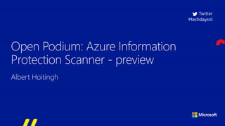 Microsoft TechDays Netherlands 2017 - Azure Information Protection ...