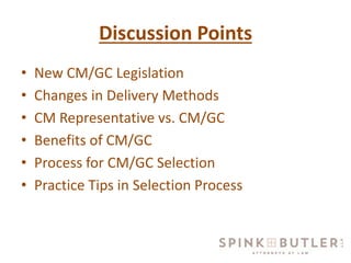 AIPWP Presentation - Idaho's New CM/GC Statute - What does it mean for ...