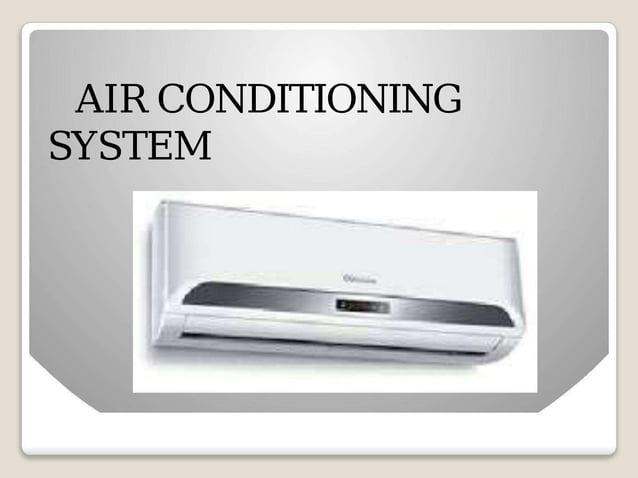Air conditioning-system | PPT