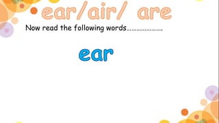 trigraphs Air ear-and-are | PPTX