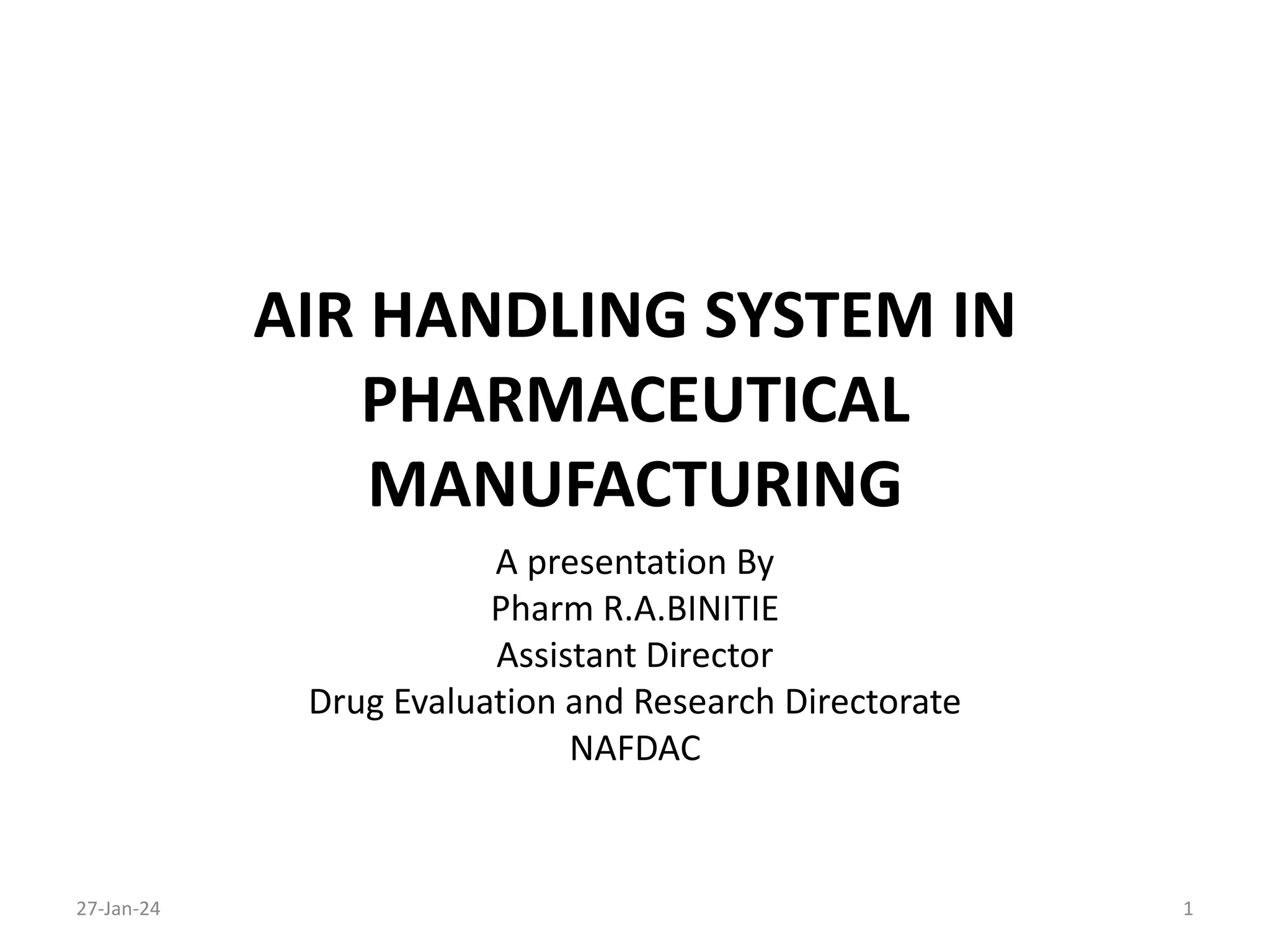 AIR-HANDLING-SYSTEM-IN-PHARMACEUTICAL-MANUFACTURING-_-Pharm-R.A.Binitie ...