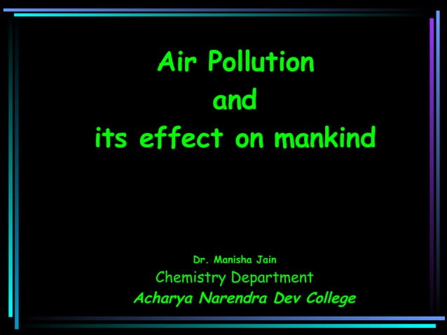 Air Pollution Presentation | PPT