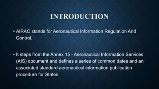 AIRAC PPT RAHUL.pptx