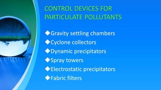 Air pollution and its control through biotechnology | PPTX