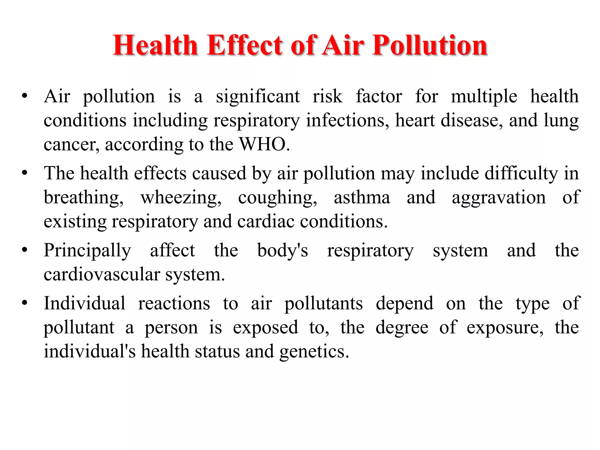 Air Pollution- its cause , Effects and control | PPTX