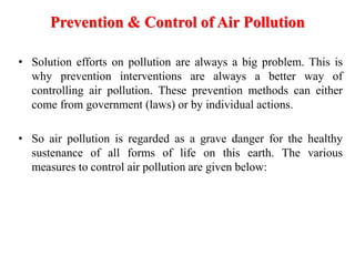 Air Pollution- its cause , Effects and control | PPTX