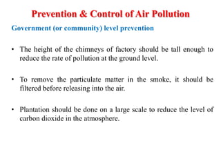 Air Pollution- its cause , Effects and control | PPTX