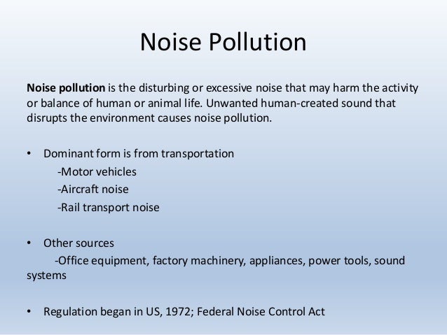 Air and noise pollution