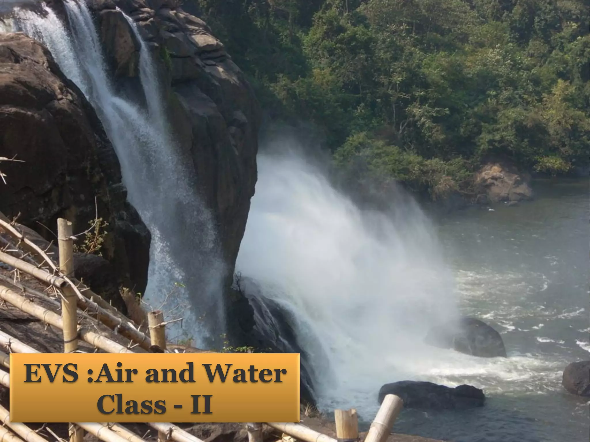 2nd Standard: Air and Water (Environmental Science, EVS) | PDF