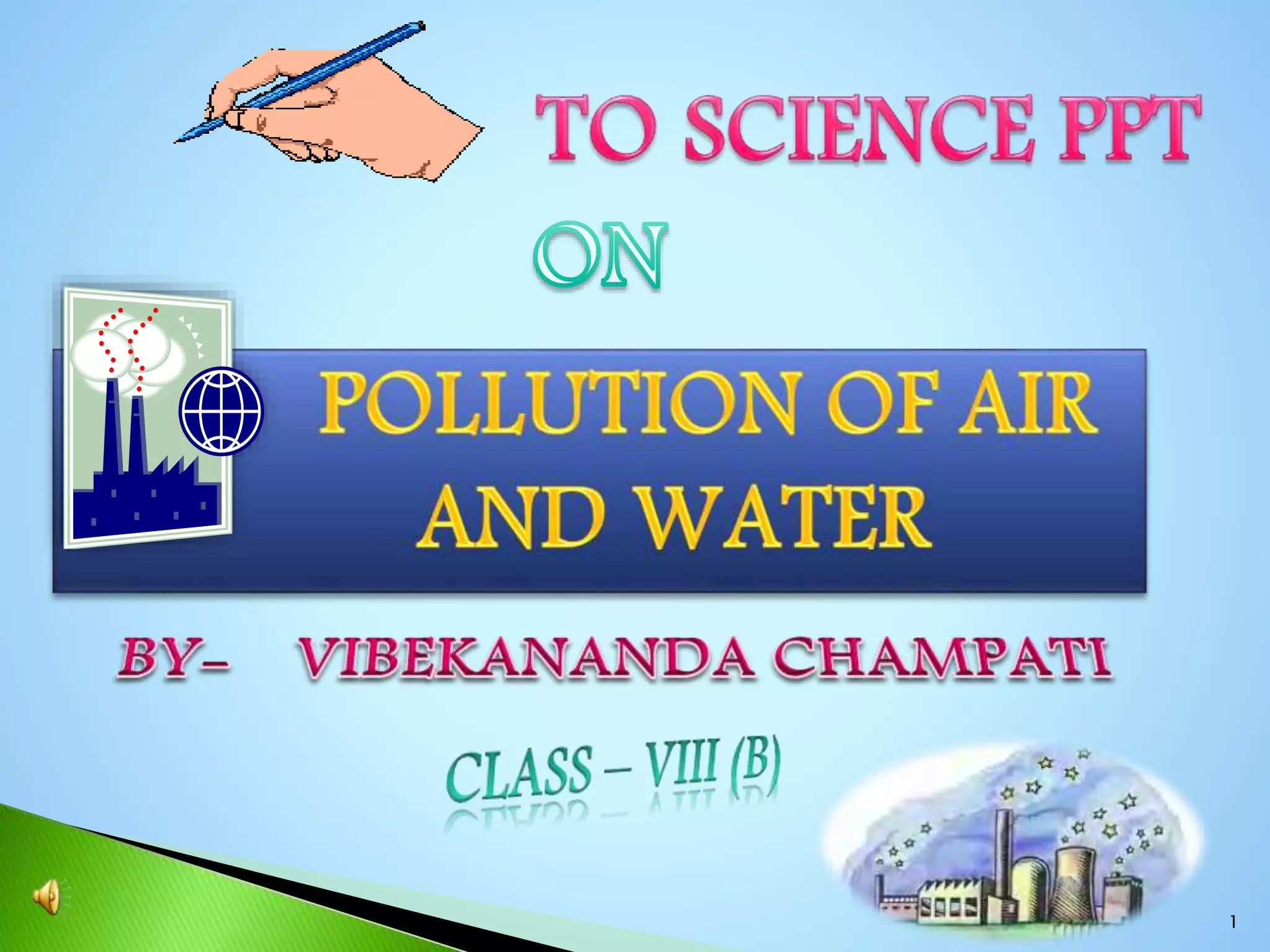 Air and water pollution | PPTX