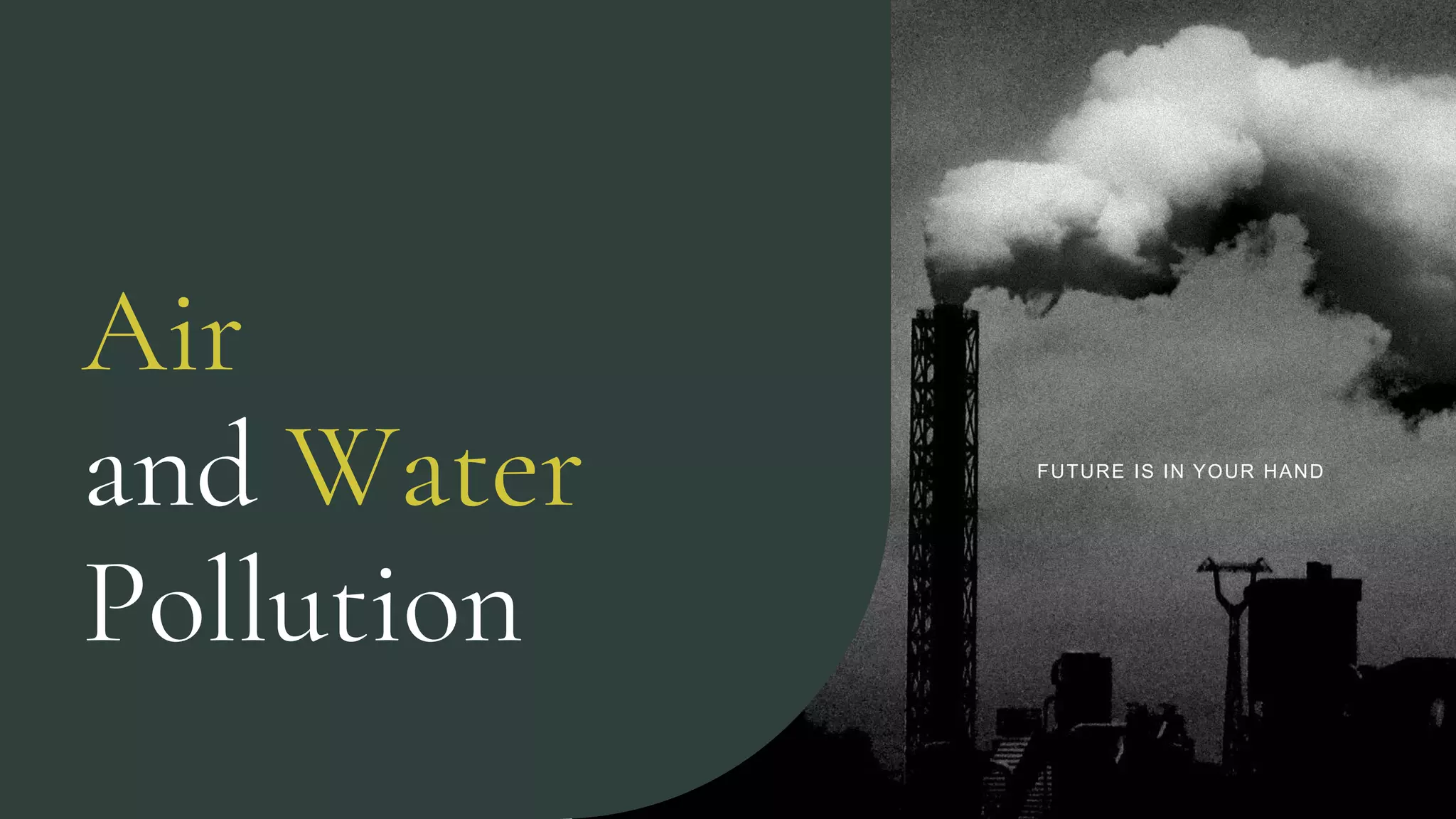 Air and Water Pollution(1)(1).pptx