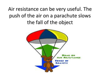 Air and water resistance | PPT