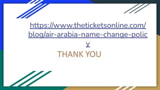 Air Arabia Passenger Name Change policy for tickets | PDF