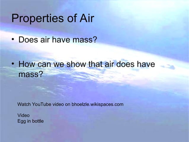 Air Around You. A PowerPoint about the air and its function | PPT