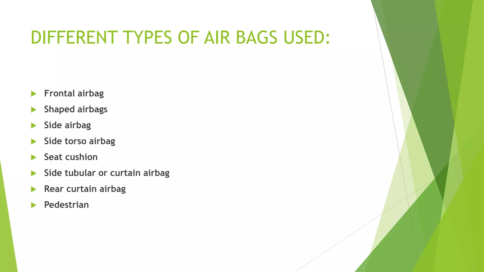 Airbags and it’s role in safety | PPTX