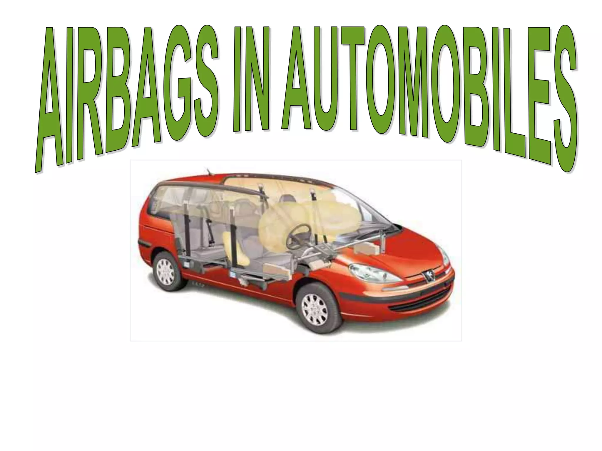 Airbags in automobile.ppt