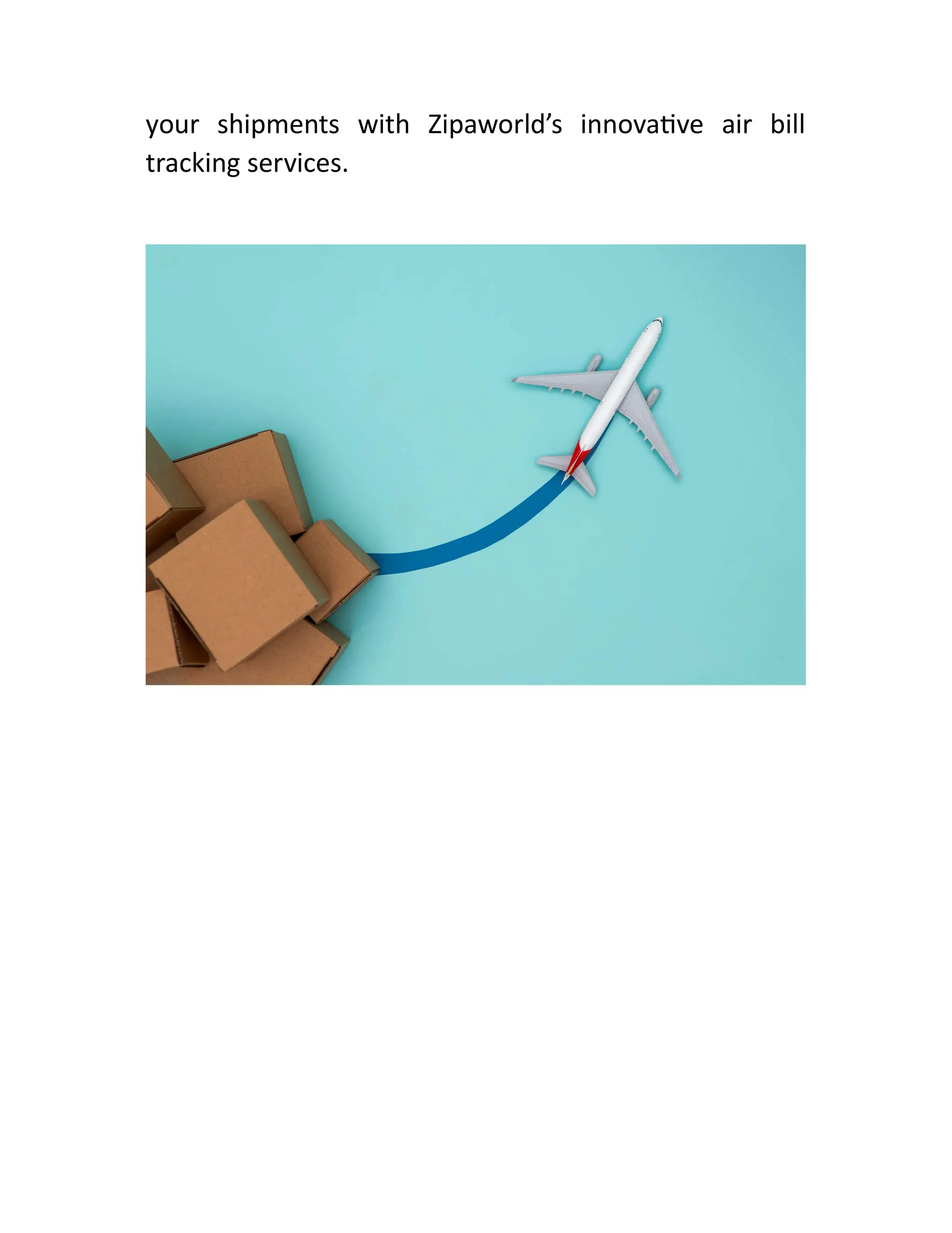 Simplify Your Logistics with Real-Time Air Bill Tracking | PDF