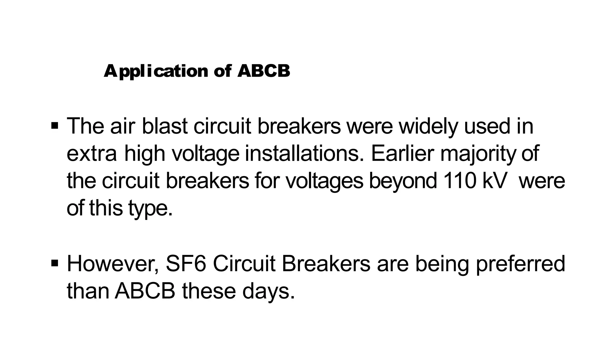 Air Blast Circuit Breaker(ABCB)_Switchgear & protection.pptx