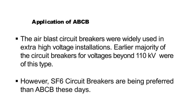 Air Blast Circuit Breaker(ABCB)_Switchgear & protection.pptx