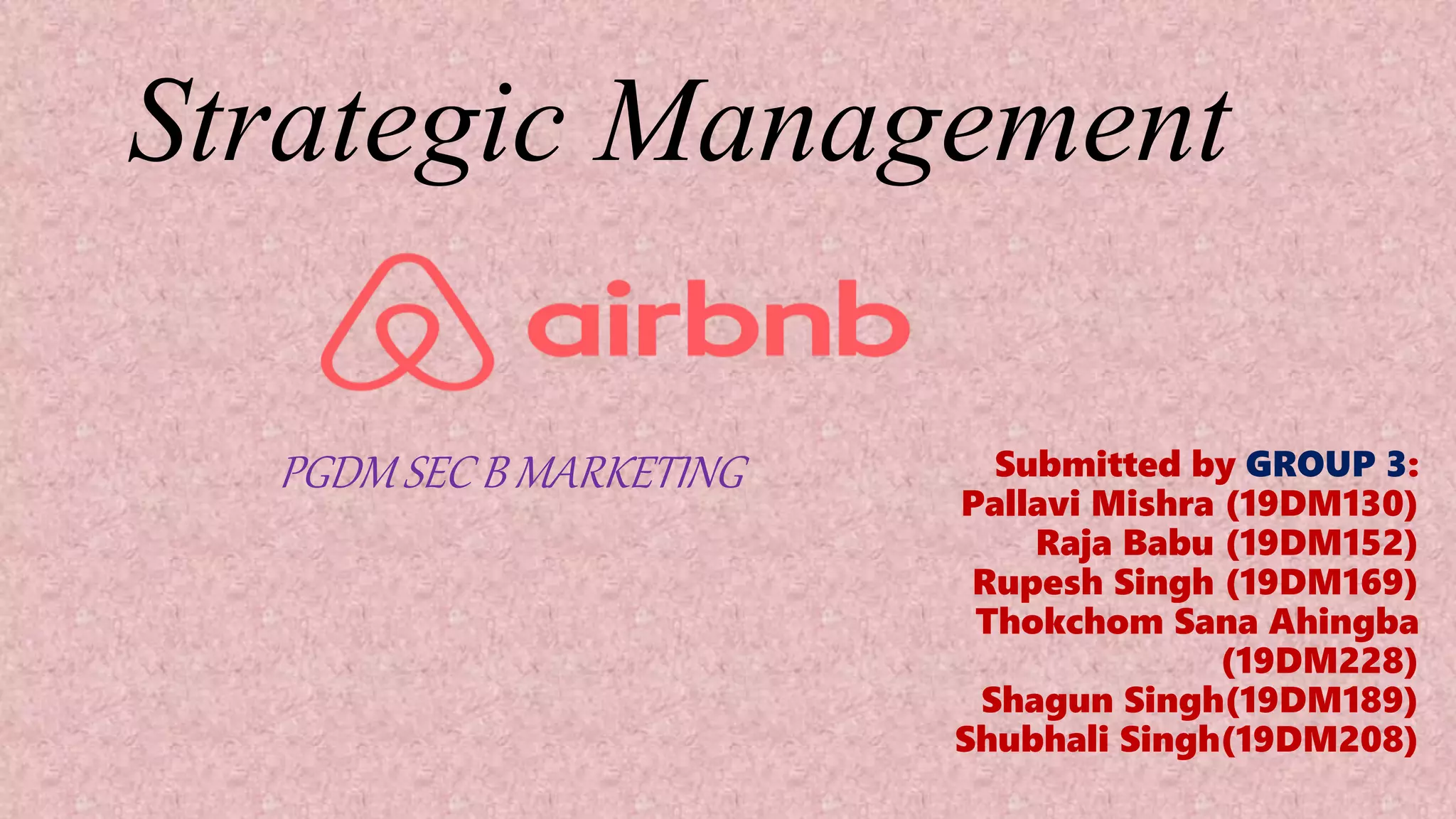 Airbnb ppt - Strategic Management | PPTX