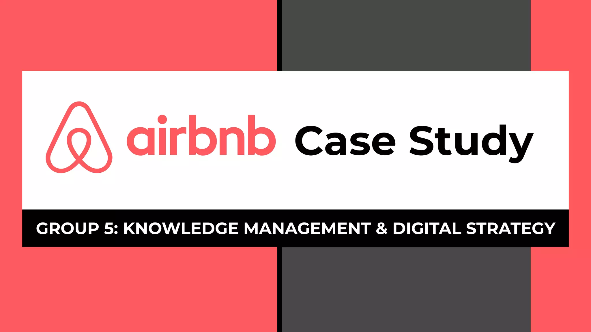 Airbnb Knowledge Management & Digital Strategy | PDF