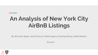 An Analysis of New York City AirBnB Listings | PPTX