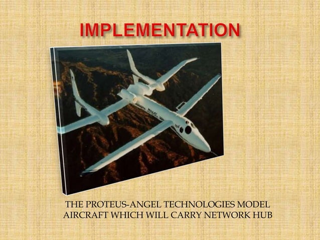 Airborne internet-presentation(my) | PPTX | Computer Networking | Computing