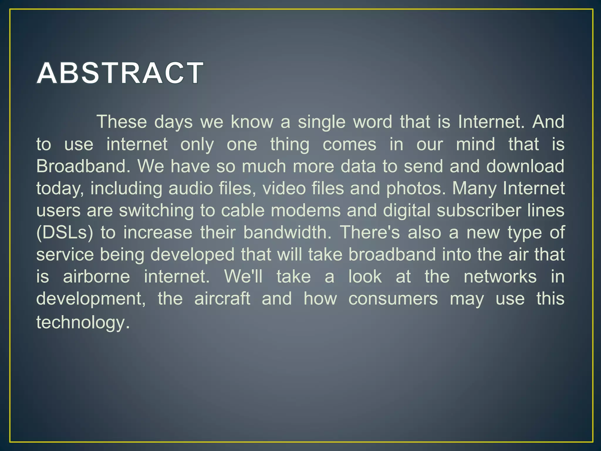 Airborne internet | PPTX | Computer Networking | Computing