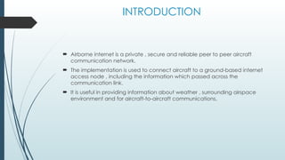 AIRBORNE INTERNET and the uses of it.pptx
