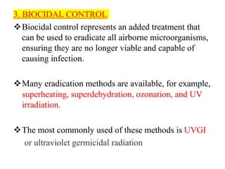 Air borne pathogens, bioaersosol control.pptx