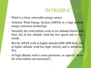 Airborne wind energy system ppt | PPTX